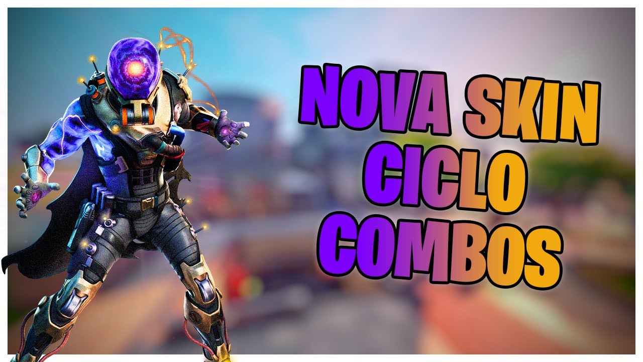 MOSTRANDO A *NOVA SKIN* CYCLO & COMBOS | FORTNITE - YouTube