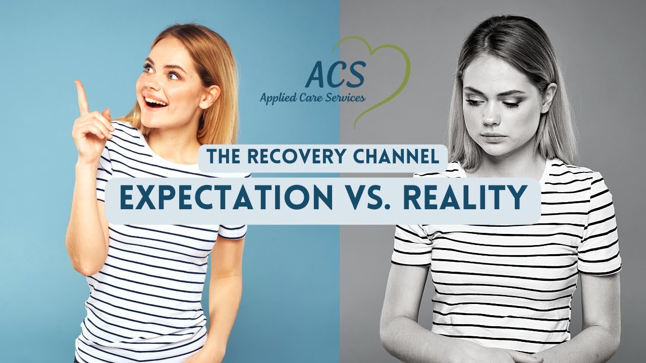 Expectation VS Reality | Applied Care Services - YouTube