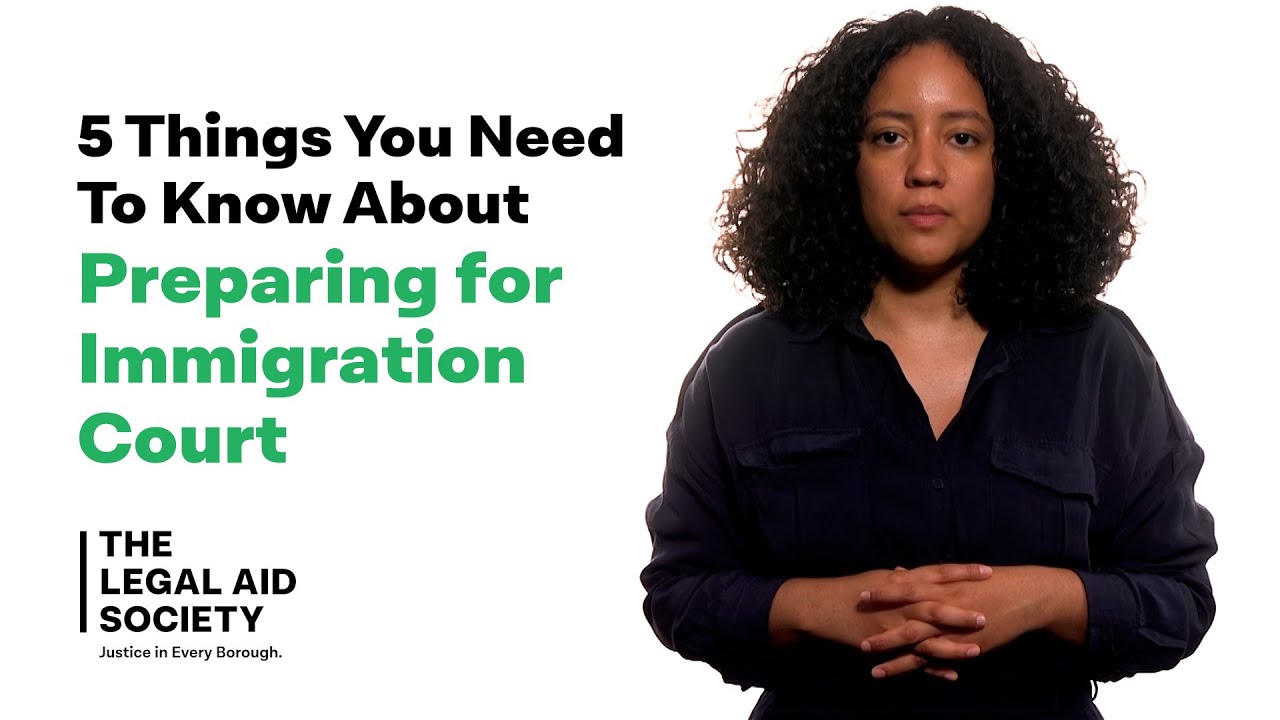 5 Things You Need to Know About Preparing for Immigration Court - YouTube