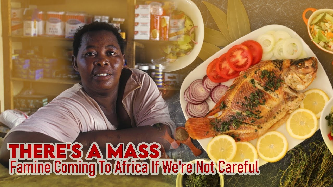 There's A Mass Famine Coming To Africa If We're Not Careful - YouTube