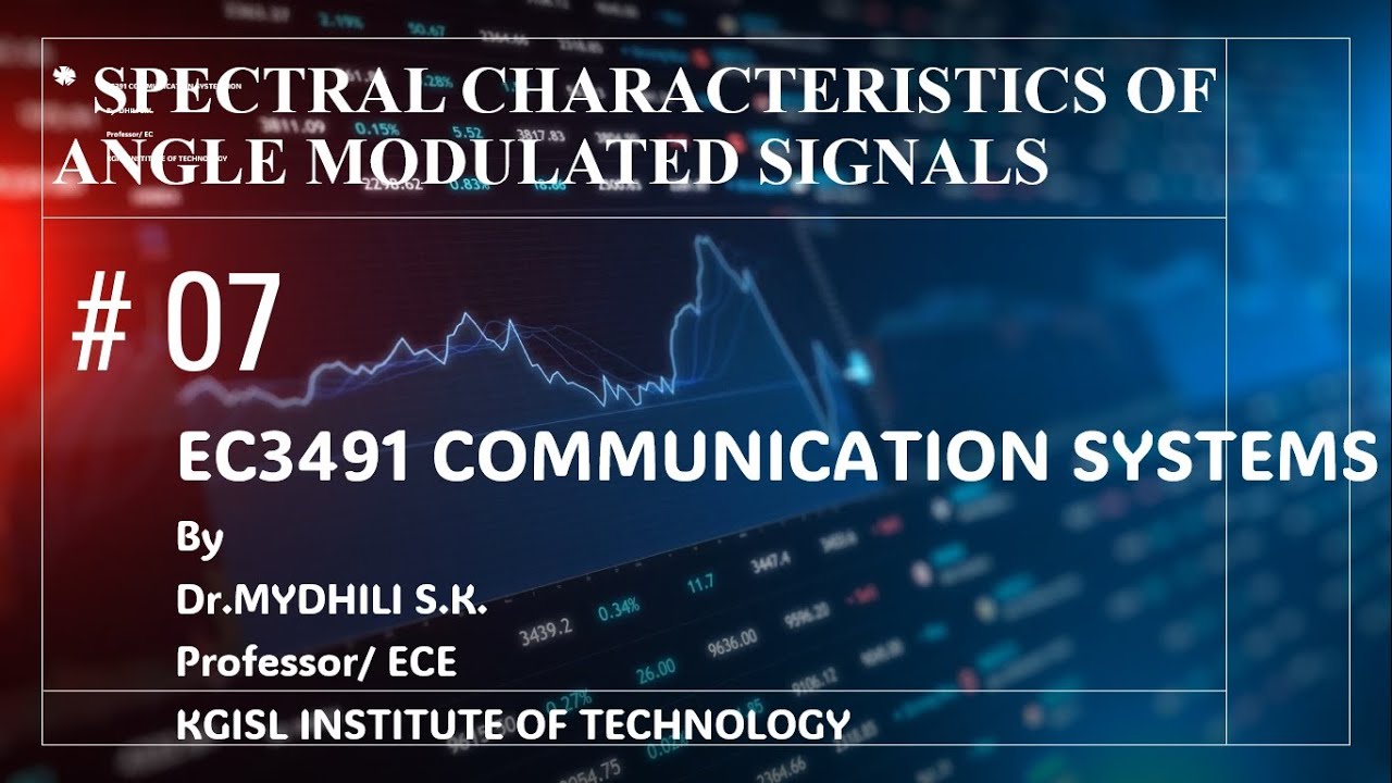 7 SPECTRAL CHARACTERISTICS OF ANGLE MODULATED SIGNALS | FM & PM - YouTube