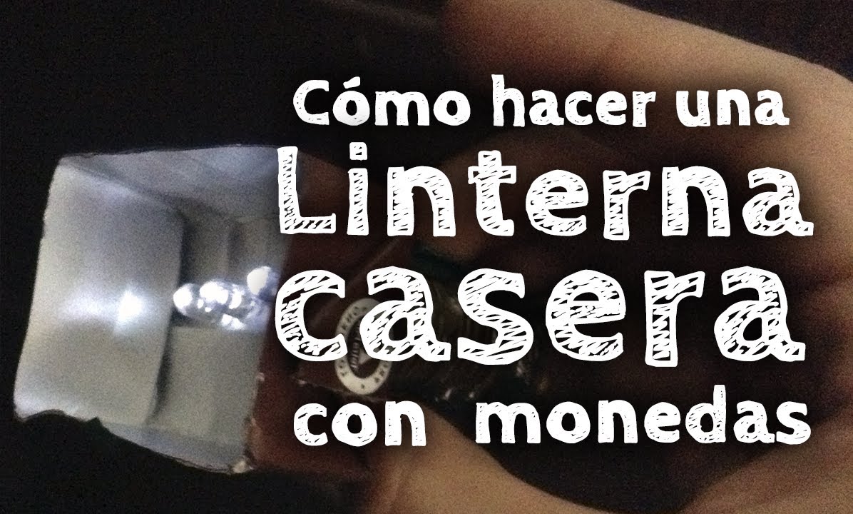 Cómo hacer una linterna casera con vinagre y monedas - YouTube