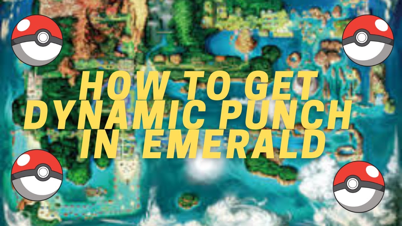 Where to get The move Dynamic Punch in Pokemon Emerald - YouTube