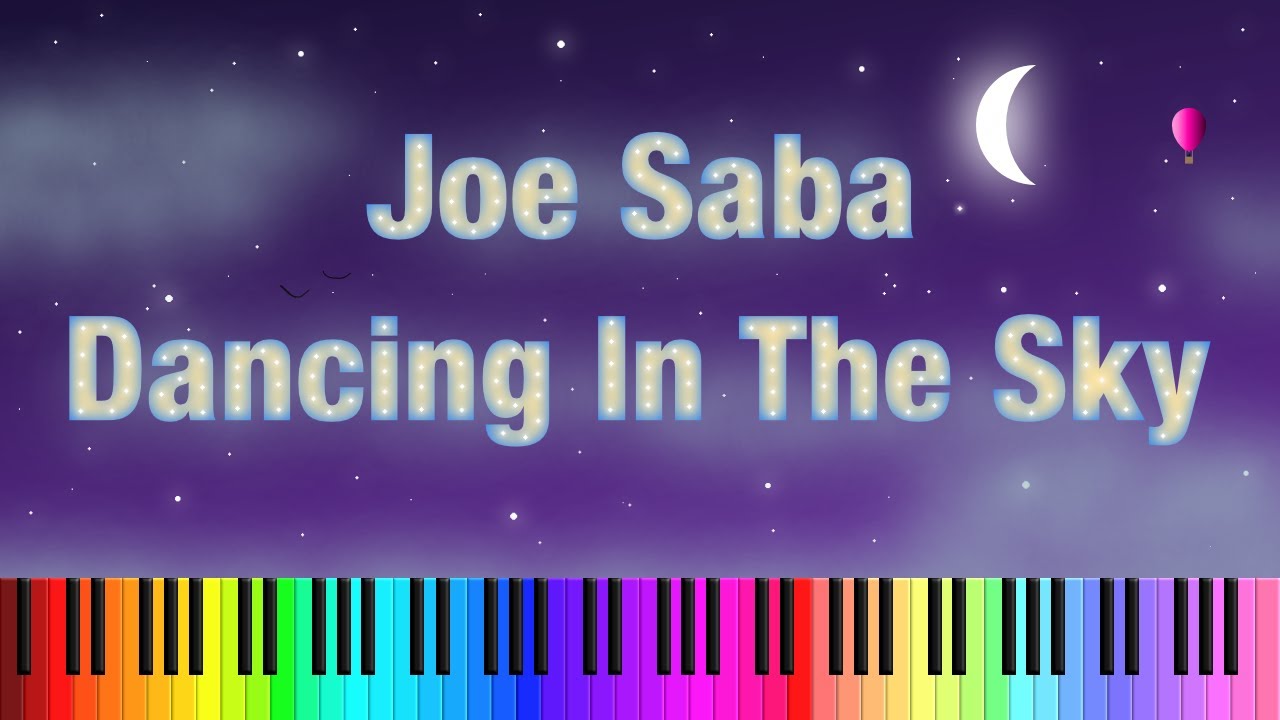 Joe Saba - Dancing In The Sky (Channel-Exclusive Audio) - YouTube