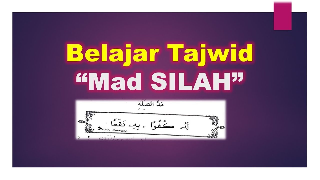 Belajar Mad Silah - YouTube