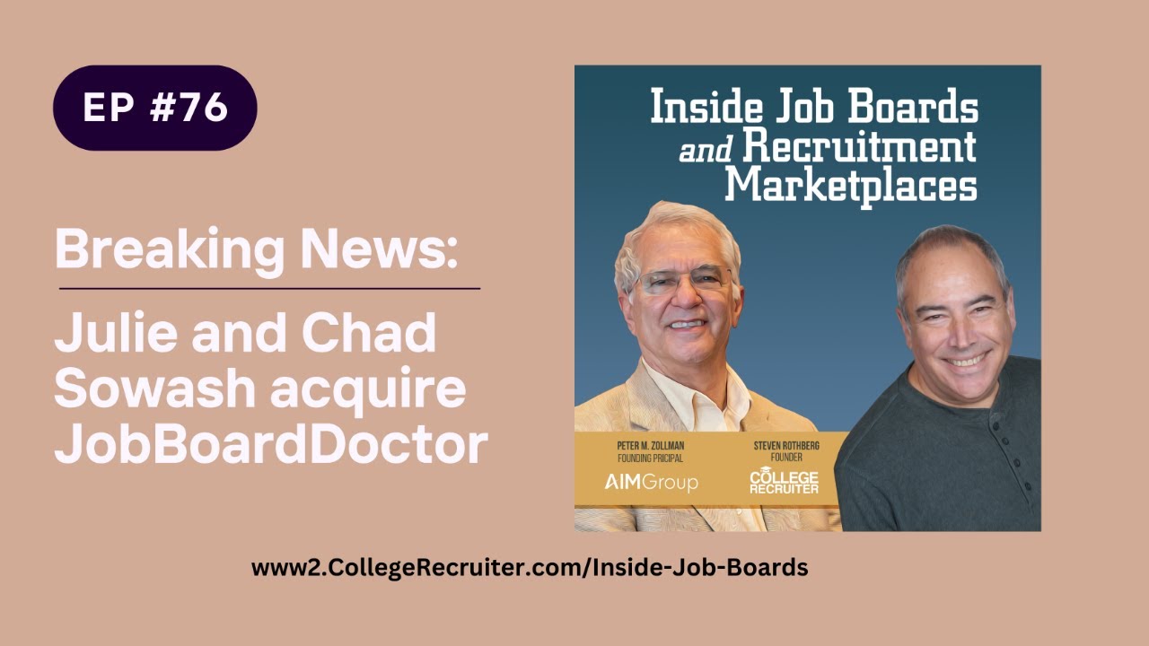 Breaking News: Julie and Chad Sowash acquire JobBoardDoctor LLC | ep76 ...