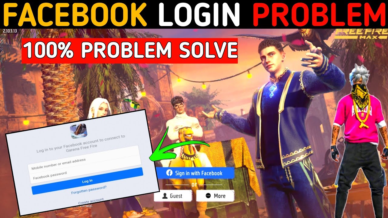 FREE FIRE FACEBOOK LOGIN PROBLEM | HOW TO SOLVE FACEBOOK LOGIN PROBLEM ...