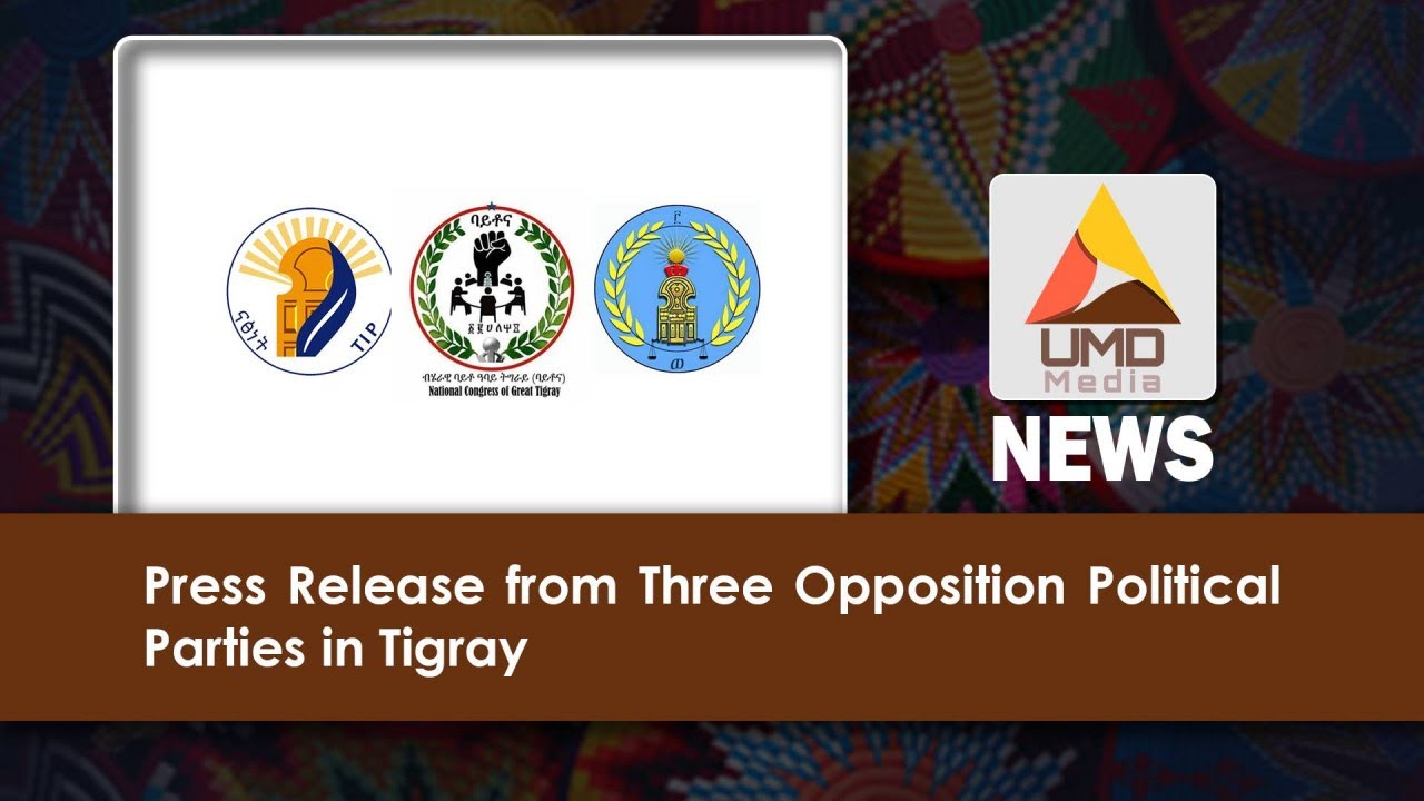 Press release from three opposition political parties in Tigray - YouTube