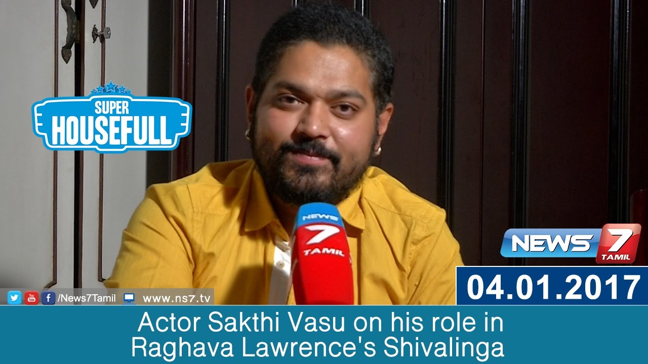 Actor Sakthi Vasu on his role in Raghava Lawrence's Shivalinga | News7 ...