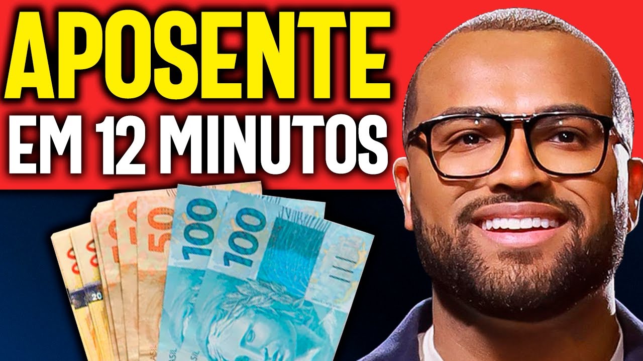 APOSENTE EM 12 MINUTOS COMO CONSEGUI AOS 27 E VOCÊ PODE TAMBÉM! 💰 - YouTube