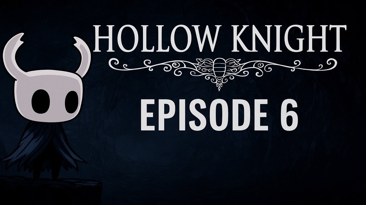 Hollow Knight Episode 6: Into the Depths of Deepnest | Let’s Play - YouTube