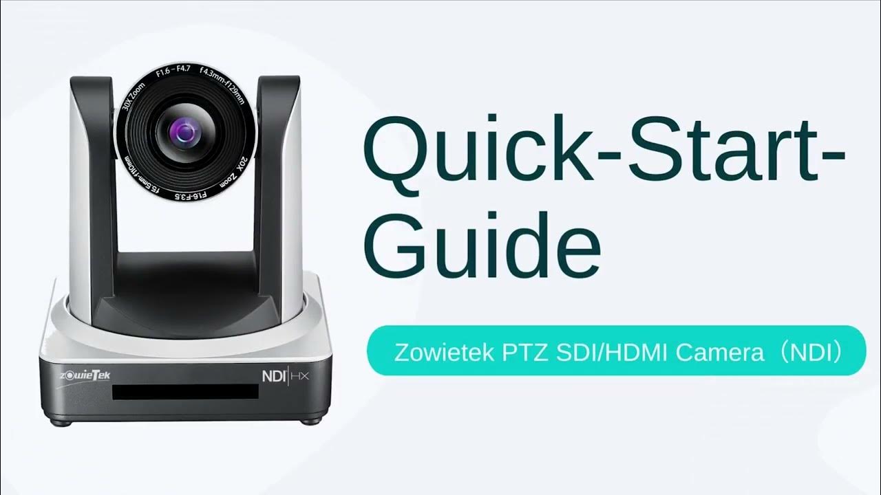 Zowietek PTZ Camera Quick Start Guide - YouTube