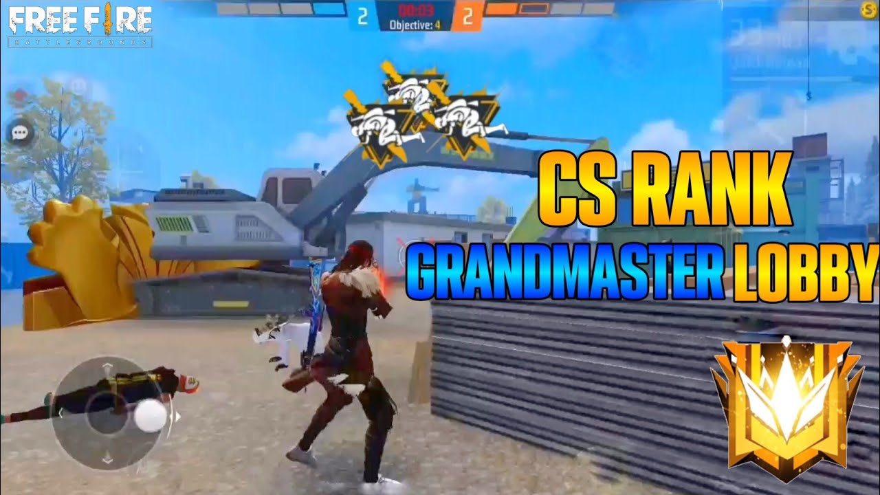 CS RANK FULL GAMEPLAY GRANDMASTER LOBBY | FREE FIRE 🔥 | Free Fire Clash ...