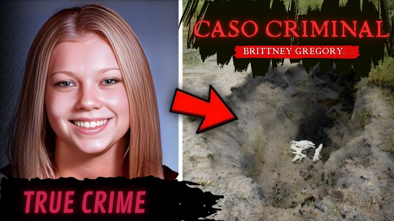 BRUTAL e TRAGICO, O Caso de Brittney Gregory (VAZIO) - YouTube