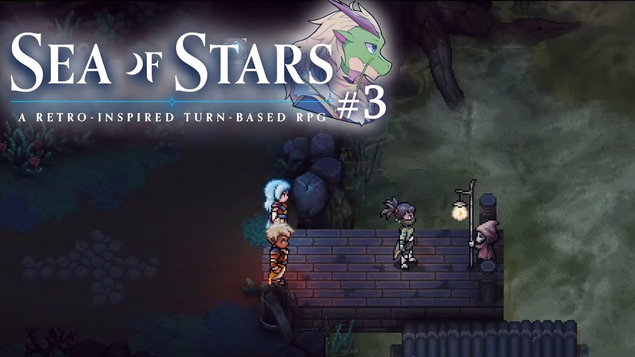 Sea of Stars #3 【実況プレイ】 - YouTube