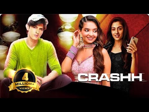 𝐂r𝐚s𝐡h - Hindi Full Movie - Anushka Sen, Rohan Mehra, Zain Imam, Kunj A, Aditi S