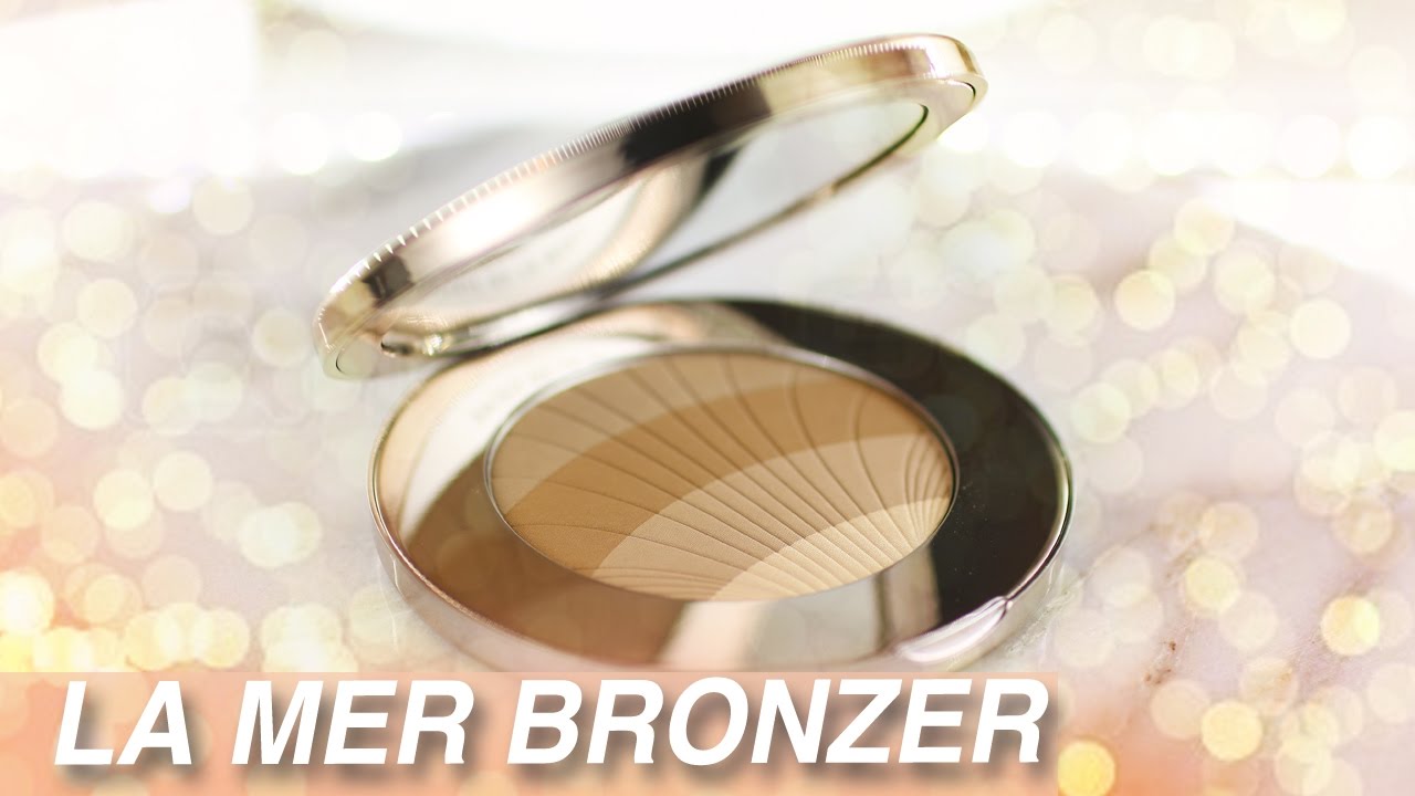 NEW La Mer Bronzer and a Blush Shout-Out - YouTube