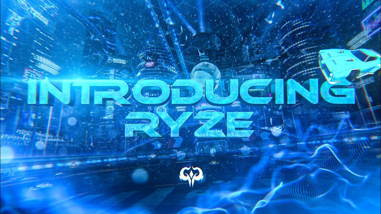 Introducing Team Ryze! - YouTube