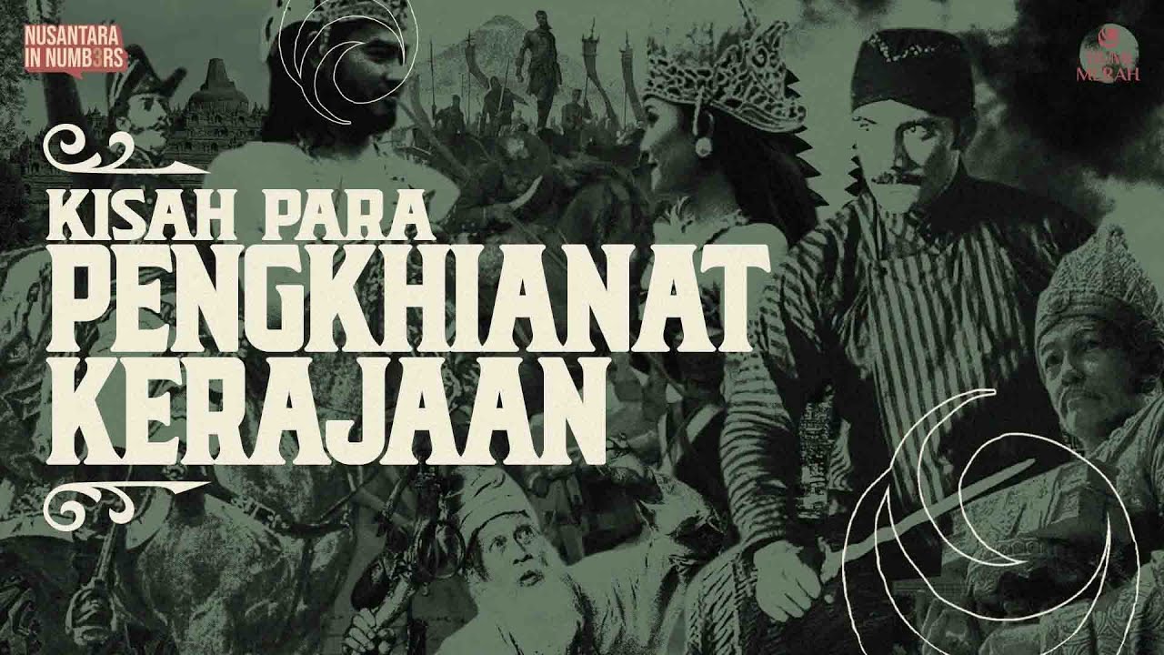 KARENA CINTA MEMBUNUH RAJA? 3 PENGKHIANAT KERAJAAN NUSANTARA - YouTube