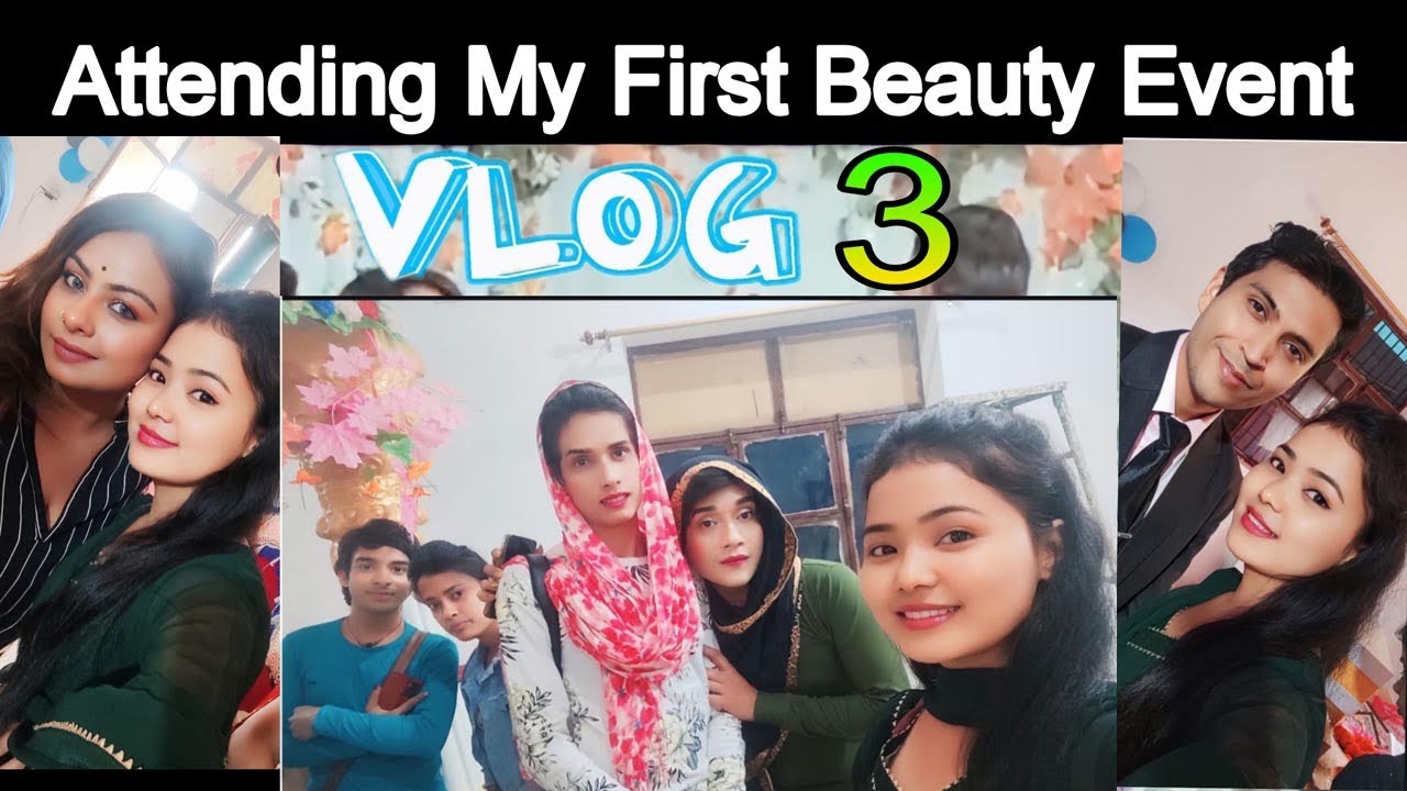 Attending My First Beauty Event | Vlog 03 | Sweet Girl Nisha 💃 - YouTube