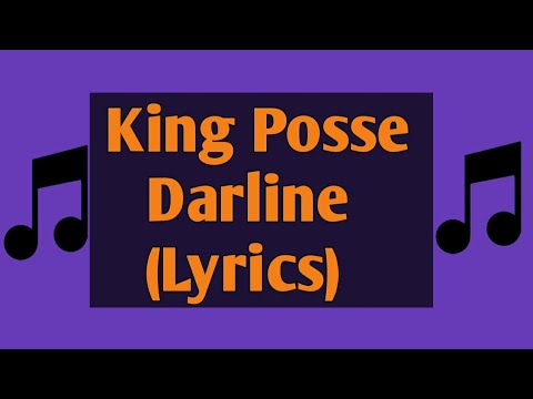 King Posse - Darline(Lyrics) - YouTube