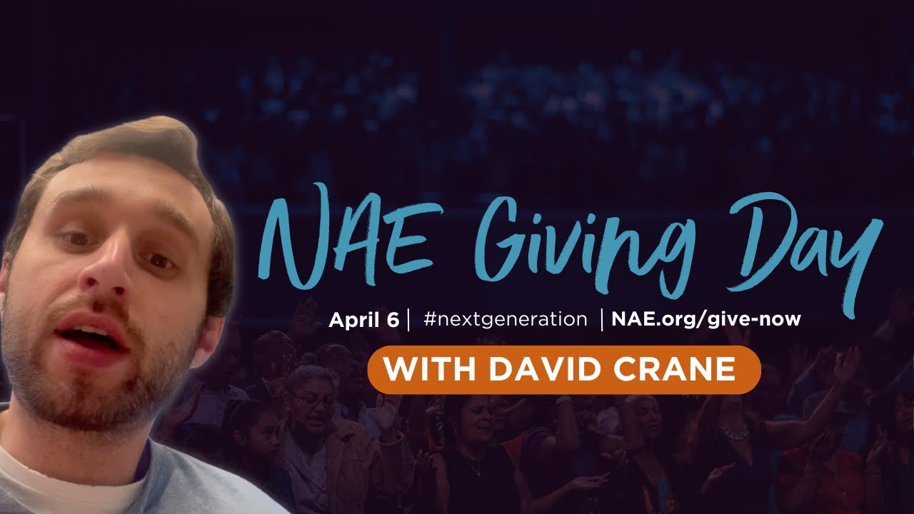 NAE Giving Day - David Crane - YouTube