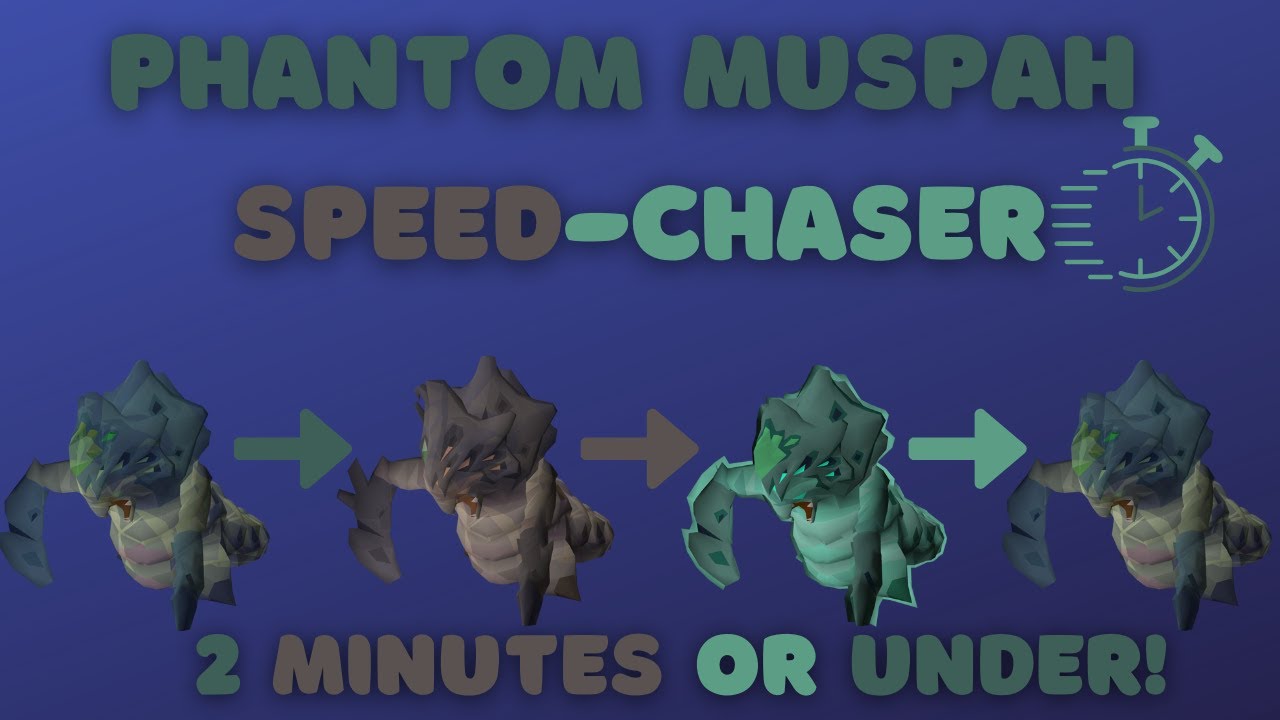 Phantom Muspah Speed-Chaser Master Combat Achievement - OSRS - YouTube