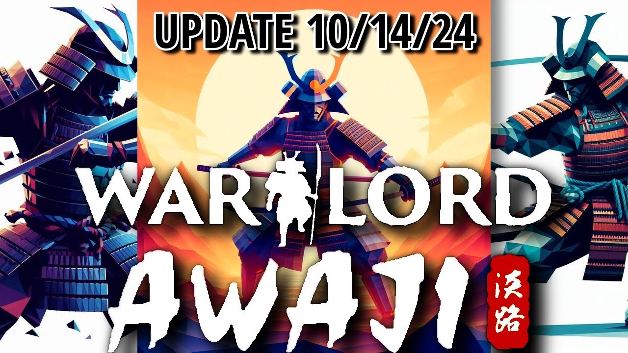 Warlord: Awaji - UPDATE! - Samurai Warfare - YouTube