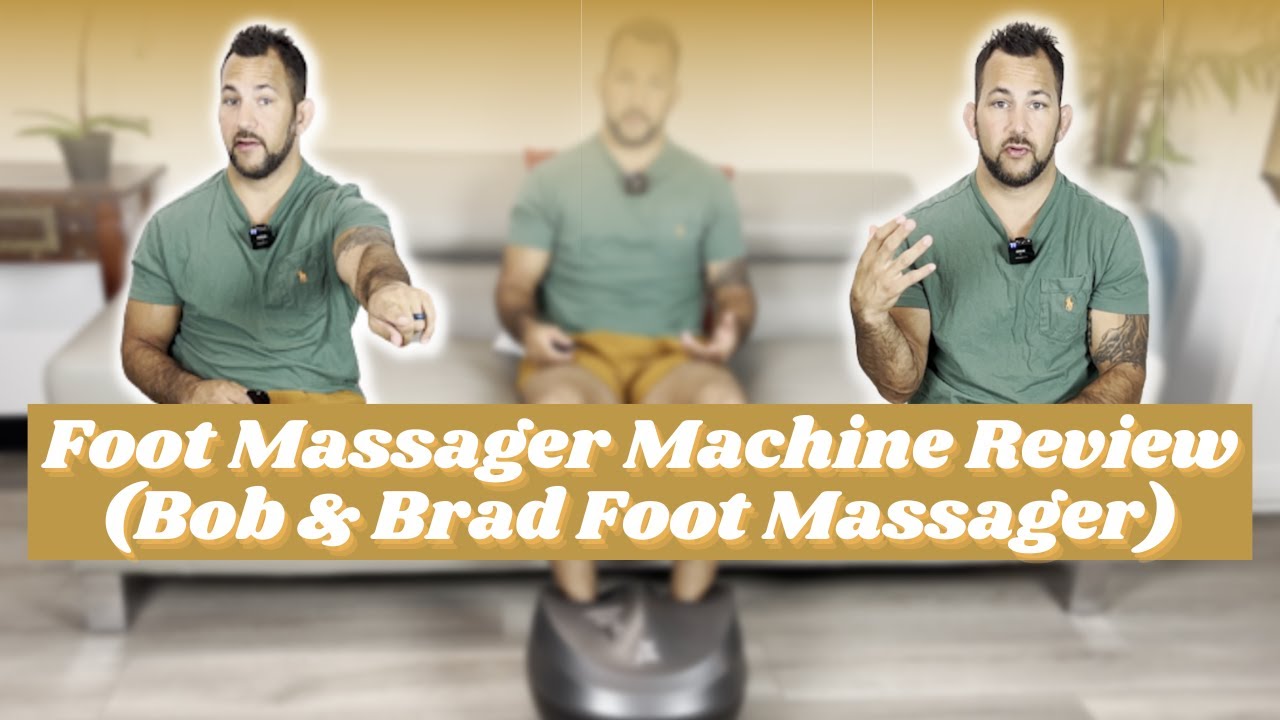 Foot Massager Machine Review (Bob & Brad Foot Massager Review) - YouTube