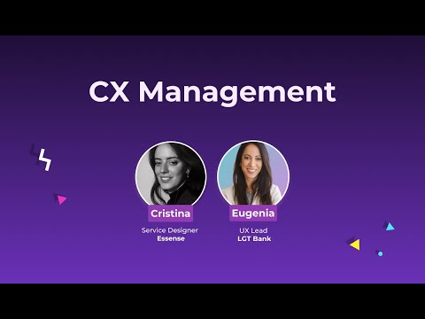 ¿Qué es CX Management? y cómo UX puede contribuir a este impacto - YouTube