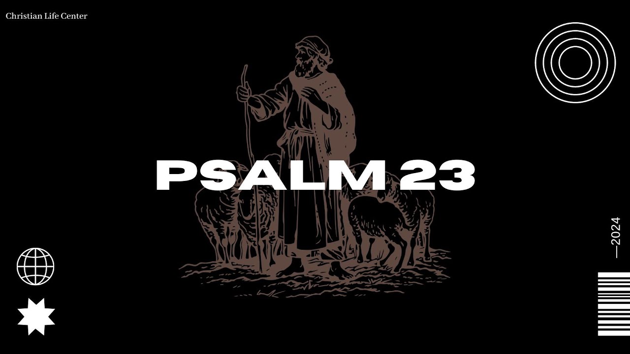 Psalms 23: The Table - YouTube
