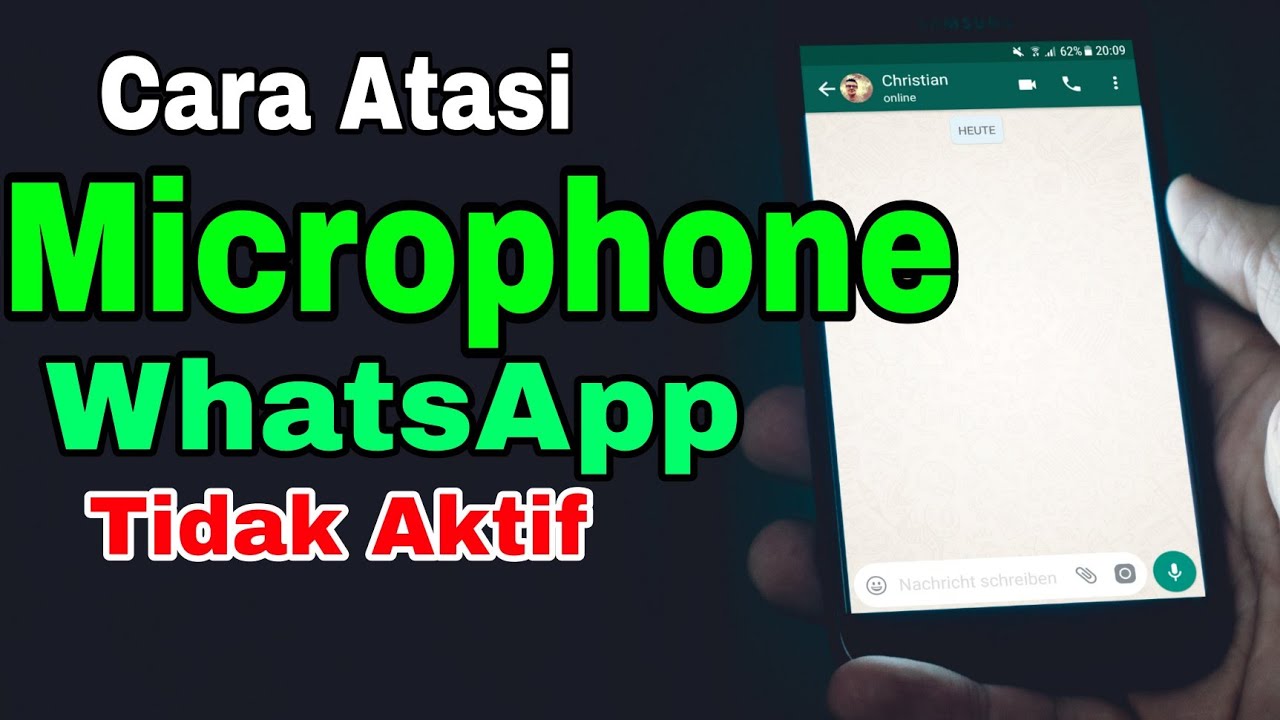 Cara mengatasi microphone WhatsApp tidak berfungsi | Aktifkan ...