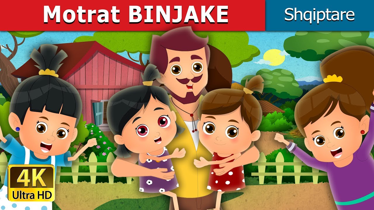 Motrat BINJAKE | Perralla per femije | Perralla Shqip ...