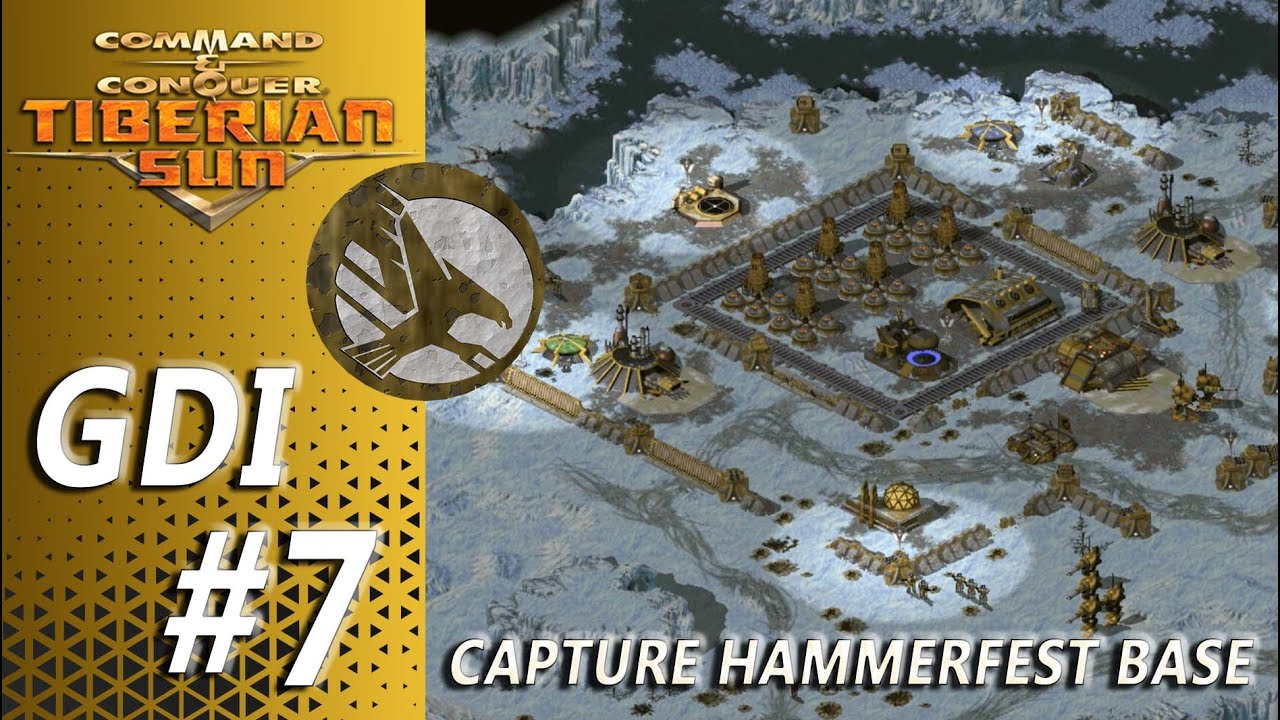 [Tiberian Sun] - GDI 07 - Capture Hammerfest Base - Hard - YouTube