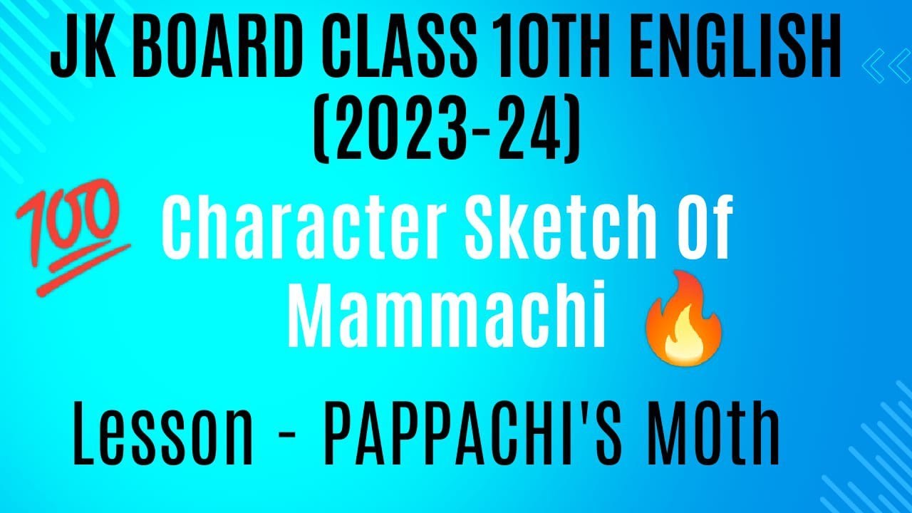 character sketch of Mammachi class 10 ।। character sketch of Mammachi ...