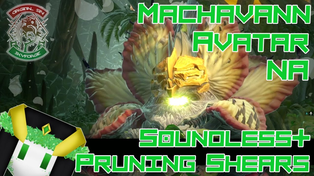 | Skyforge Original Sin Machavann Avatar Soundless + Pruning Sheers ...