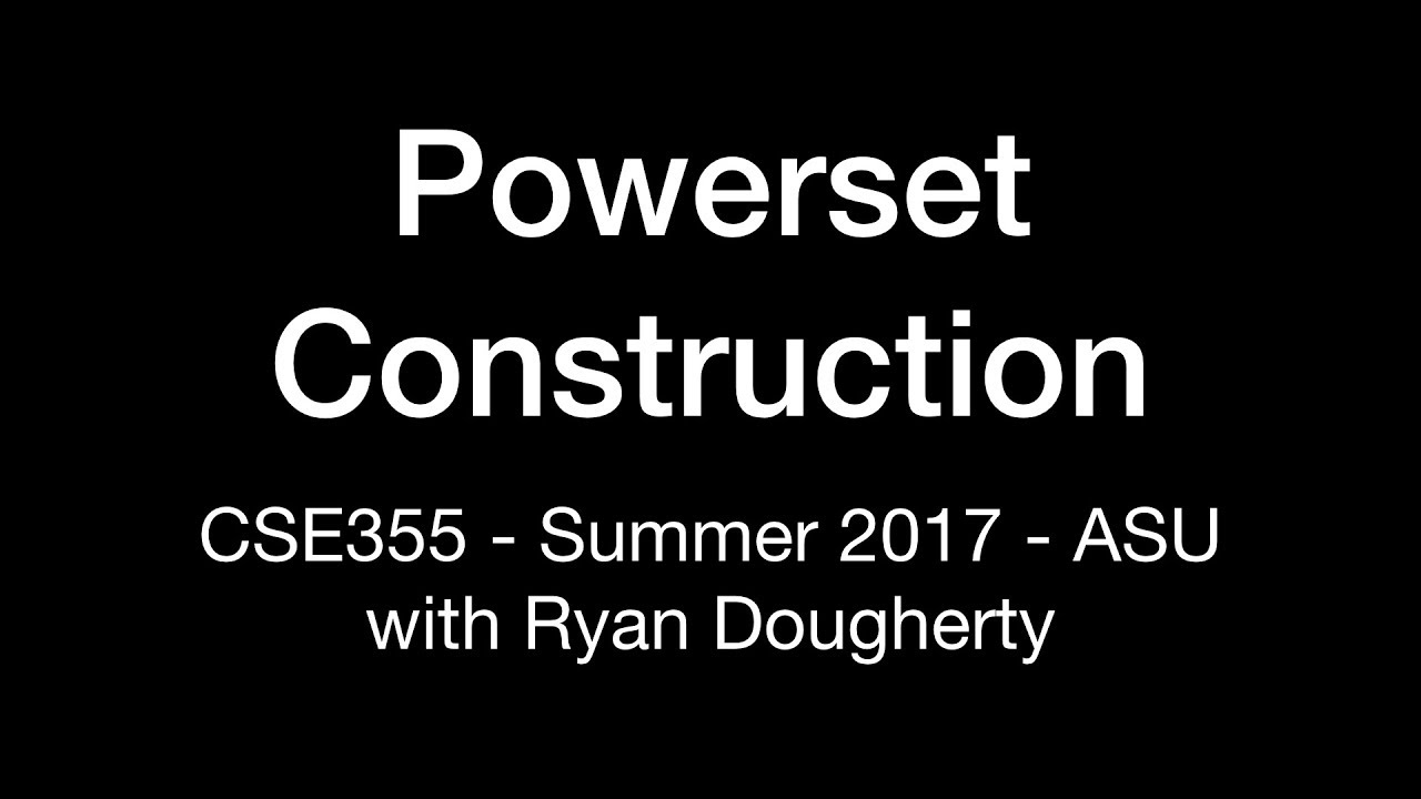 Powerset Construction Cse355 Intro Theory Of Computation 705 Pt 1 5889