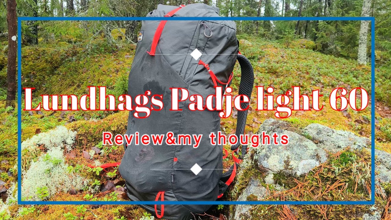 My review and thoughts on Lundhags Padje light 60 backpack - YouTube