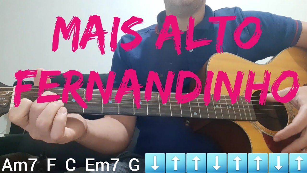 Mais alto, Fernandinho, video aula de violão - YouTube