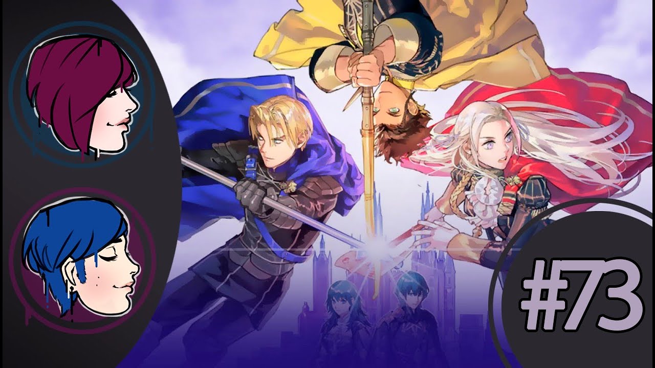 Fire Emblem Three Houses - Episode 73 "Manuela, We Have Questions ...