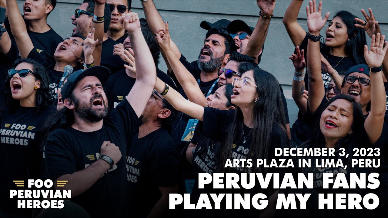 Foo Peruvian Heroes - My Hero | Peru is ready for the Foo Fighters ...