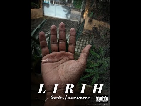 Gertin Lamawuran LIRIH (Official video lyrics) - YouTube