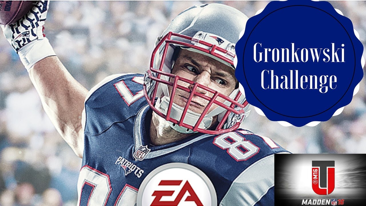 Madden 17 Cover Athlete Rob Gronkowski Challenge (Madden 16) ps4 - YouTube