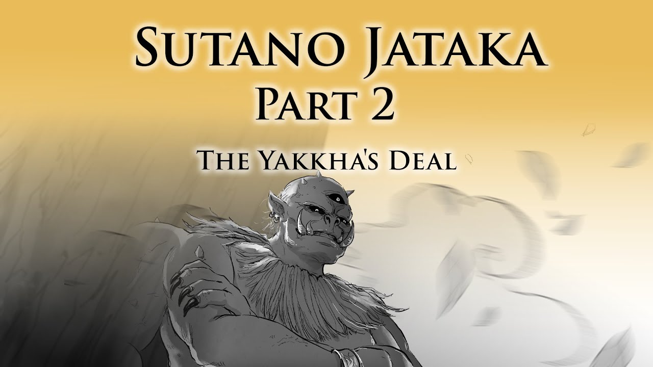 The Yakkha's Deal | Sutano Jataka (Part 2) | Animated Buddhist Stories ...