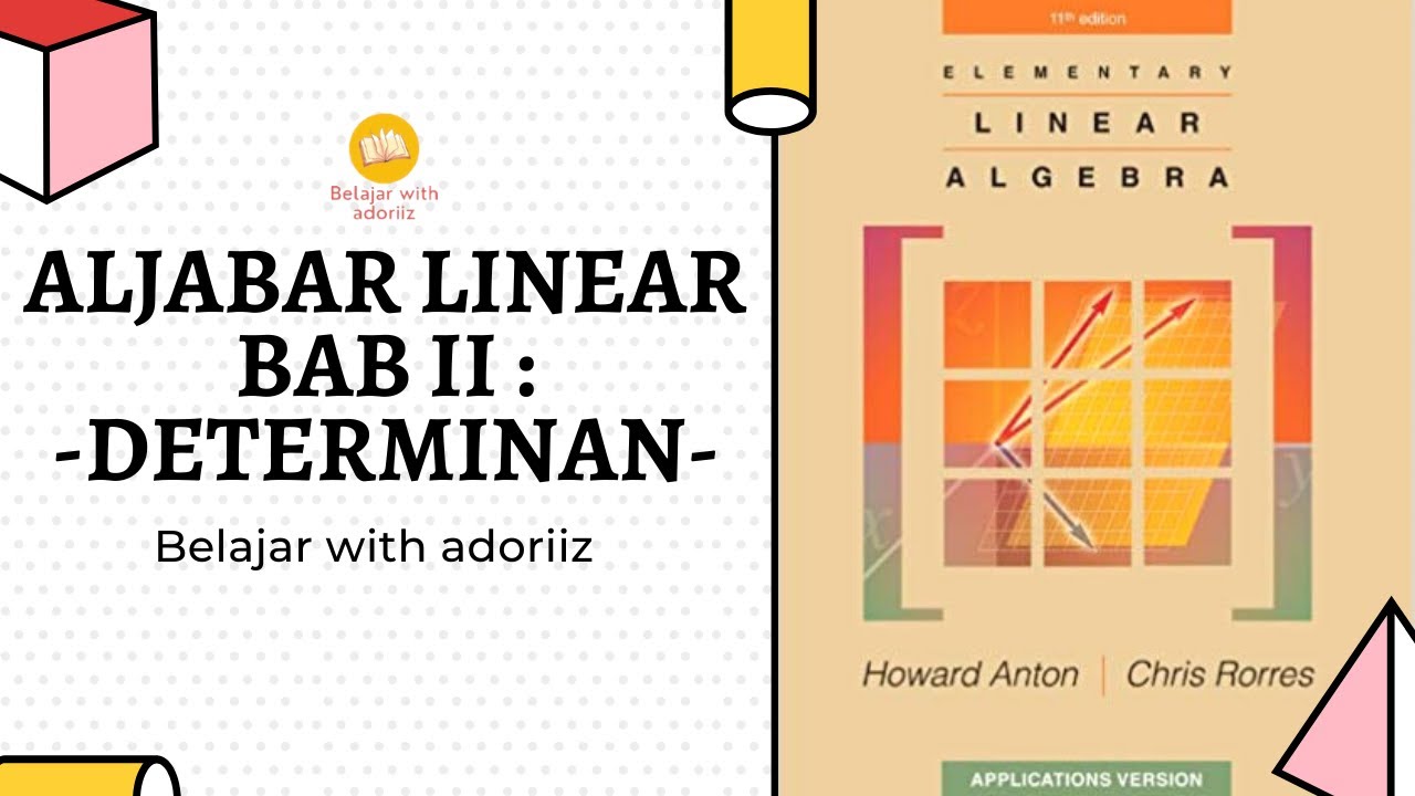 ALJABAR LINEAR BAB 2 - DETERMINAN || MATERI - YouTube