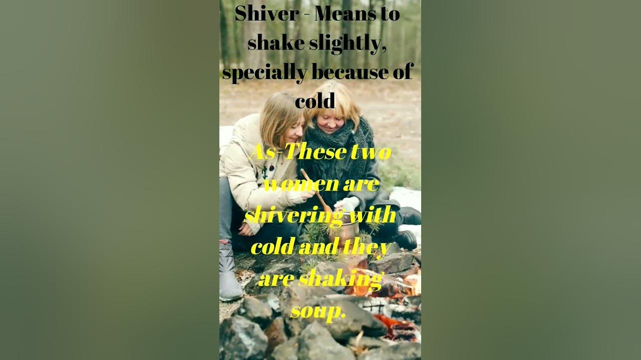 Shiver Tremble And Shudder Means D N Shukla Sir Youtube