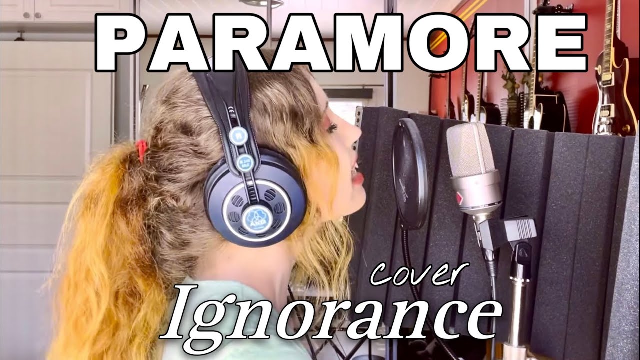 Paramore - Ignorance (cover) - YouTube
