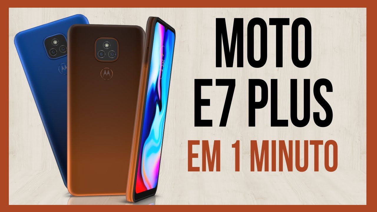Moto E7 Plus (Ficha Técnica) - YouTube