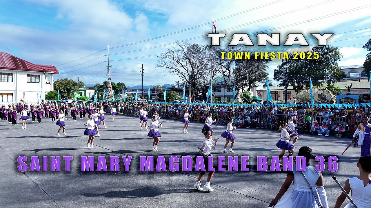 Saint Mary Magdalene Band 36 at Tanay town fiesta 2025 - YouTube