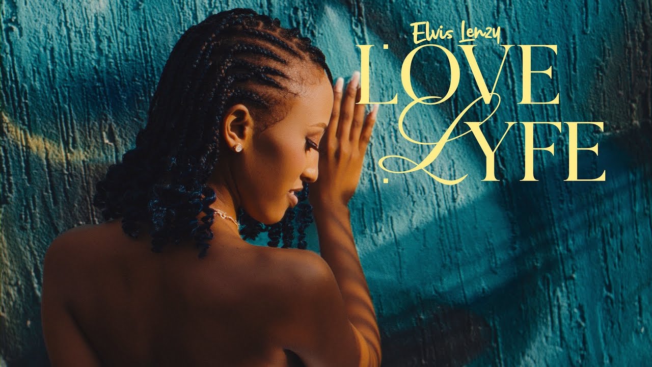 Elvis Lenzy - Love Lyfe (Official Music Video) - YouTube